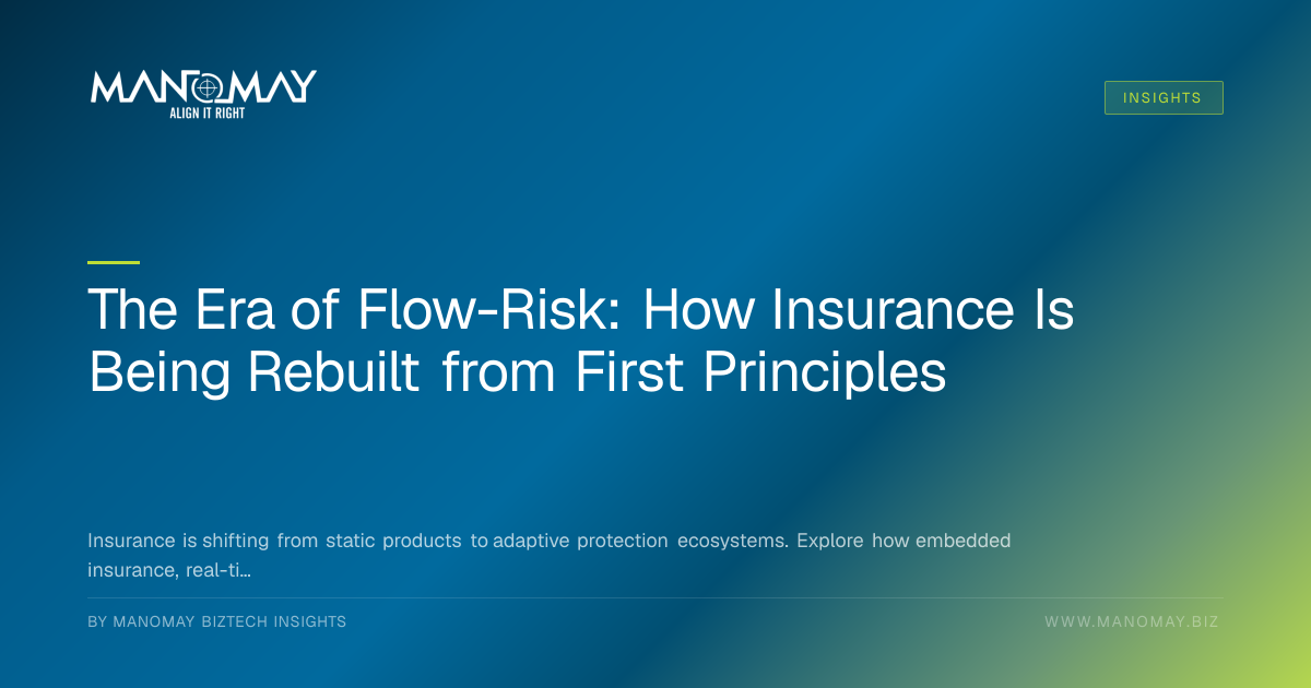 The Era of Flow-Risk: How Insurance Is Being Rebuilt from First ...